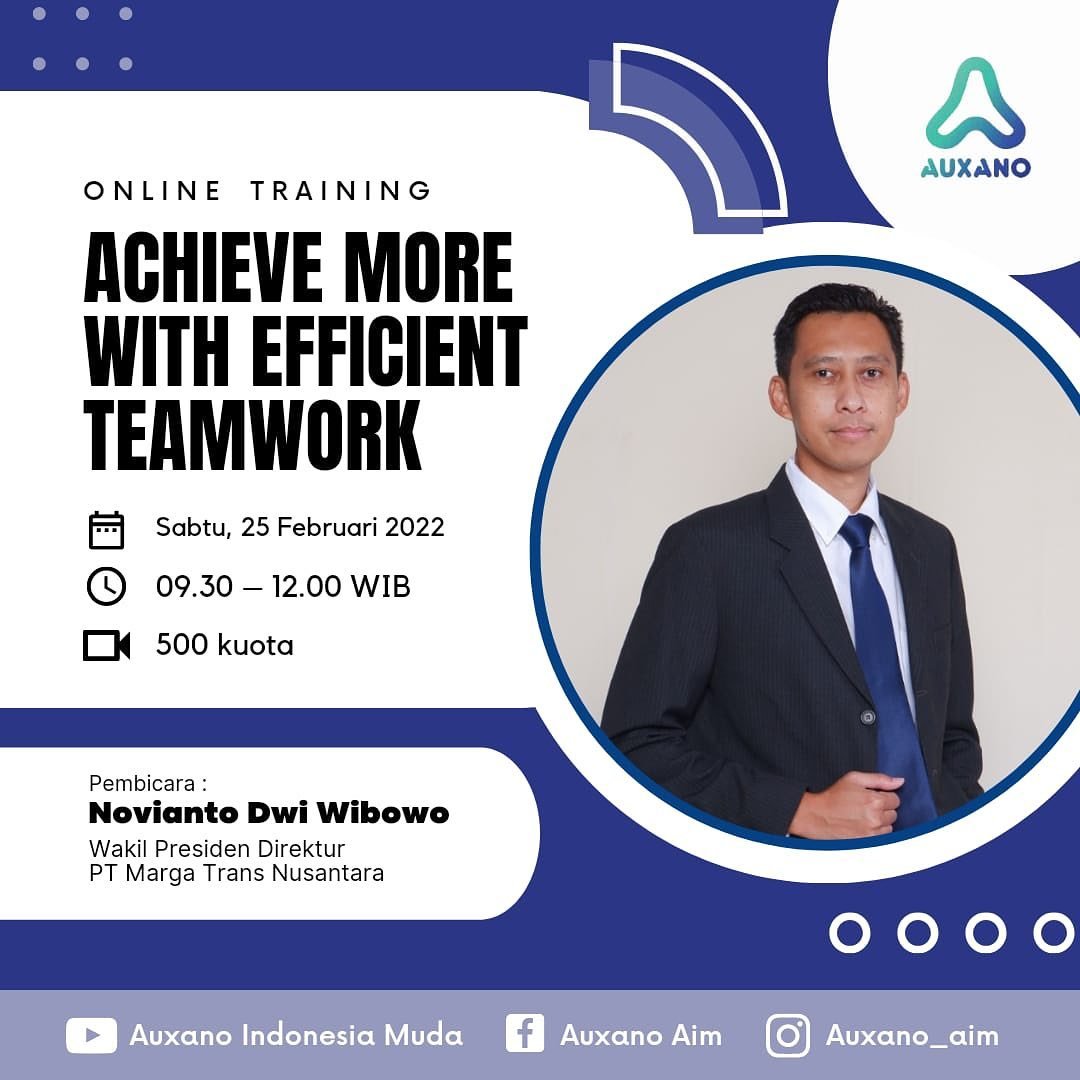 Achieve More With Efficient Team Work | Yayasan Auxano Indonesia Muda
